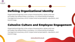 Organizational Identity and Employee Management | PPT