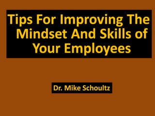 Employee mindset and skills | PDF