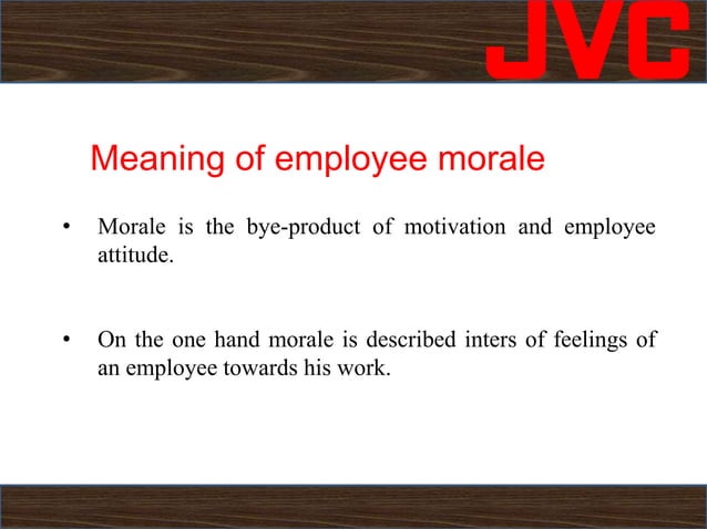 Employee morale PPT | PPTX | Business | Business and Finance