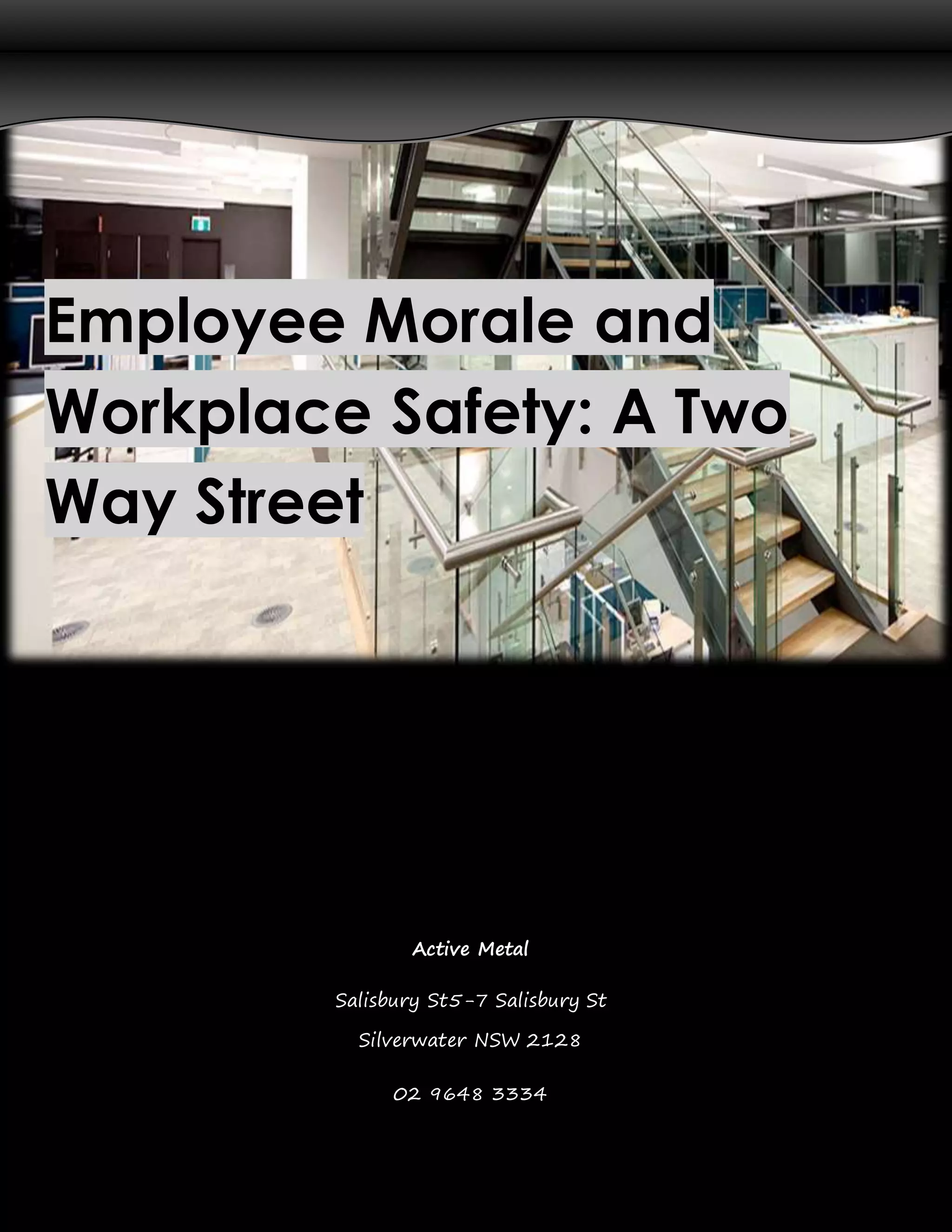 Employee Morale and Workplace Safety: A Two Way Street | DOCX