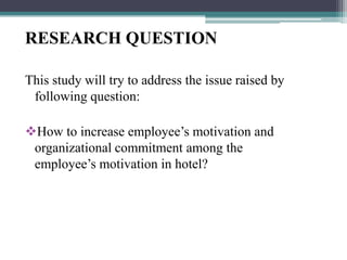 Employee motivation research purposal | PPTX