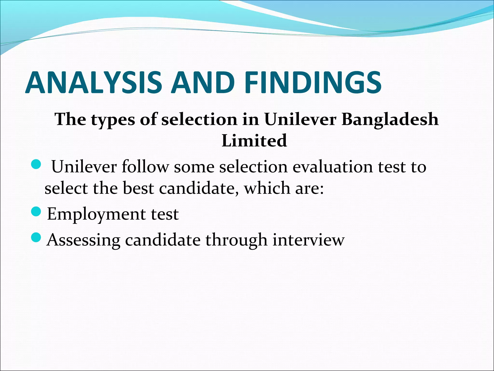 Employee recruiting & selection process in Unilever Bangladesh Limited ...