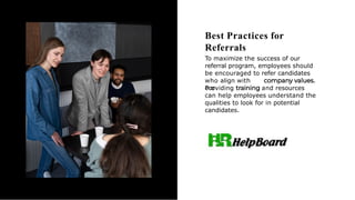 Employee Referral Policy , Employee referral definition | PPT