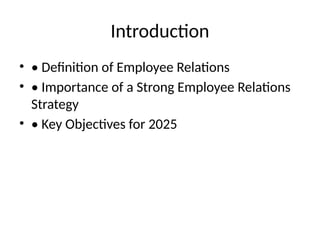 Employee_Relations_2025_Strategy.....pptx