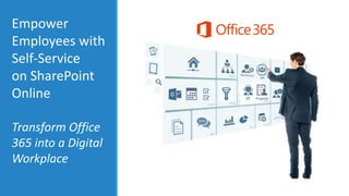 SharePoint Employee Self Service Webinar | PPTX
