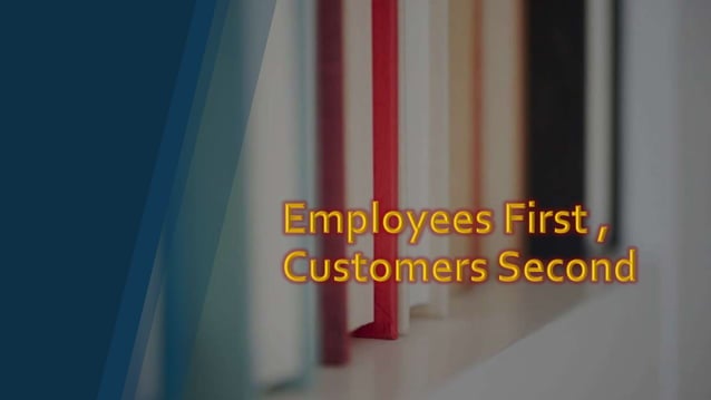 Employees First or customers first.pptx
