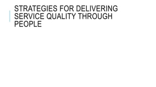 Employees role in service delivery | PPTX