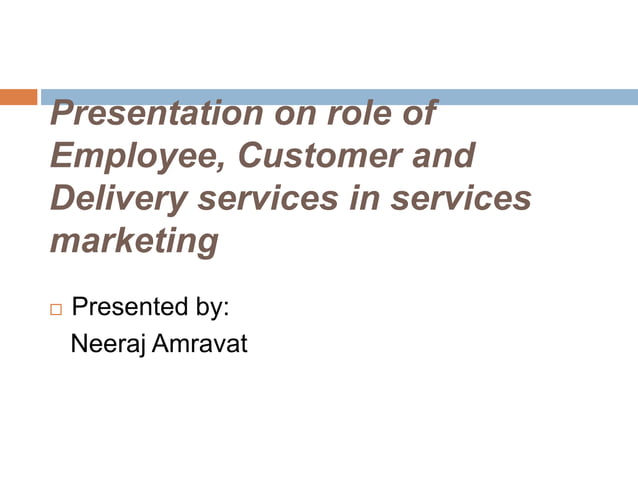 Employees’ roles in service delivery | PPTX