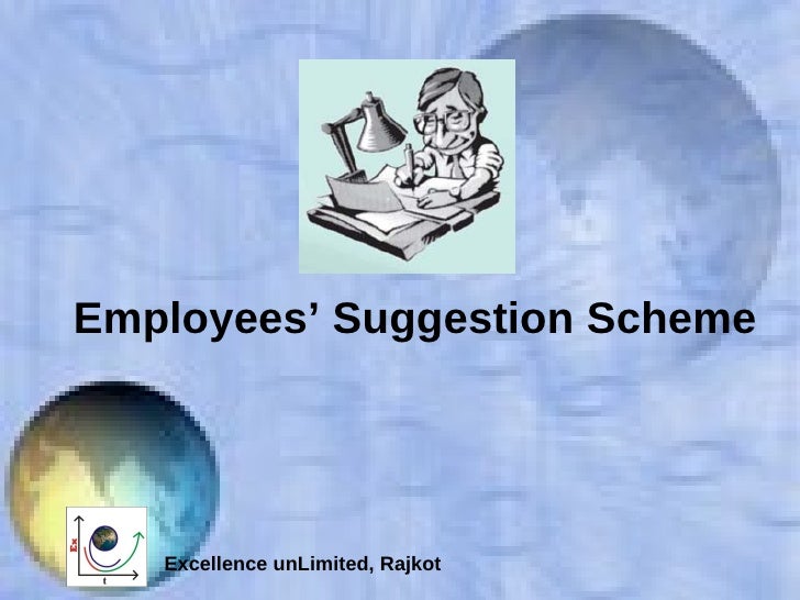 Employees Suggestion Scheme