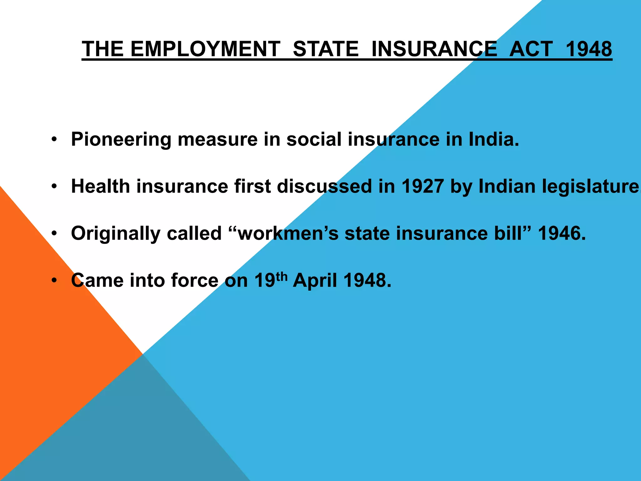 Employee state insurance act | PPTX
