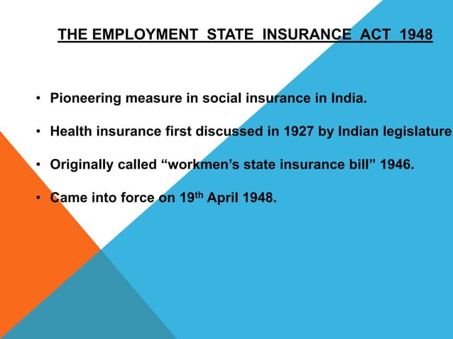 Employee state insurance act | PPTX