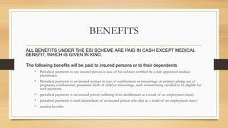 Employee state insurance act, 1948 | PPTX