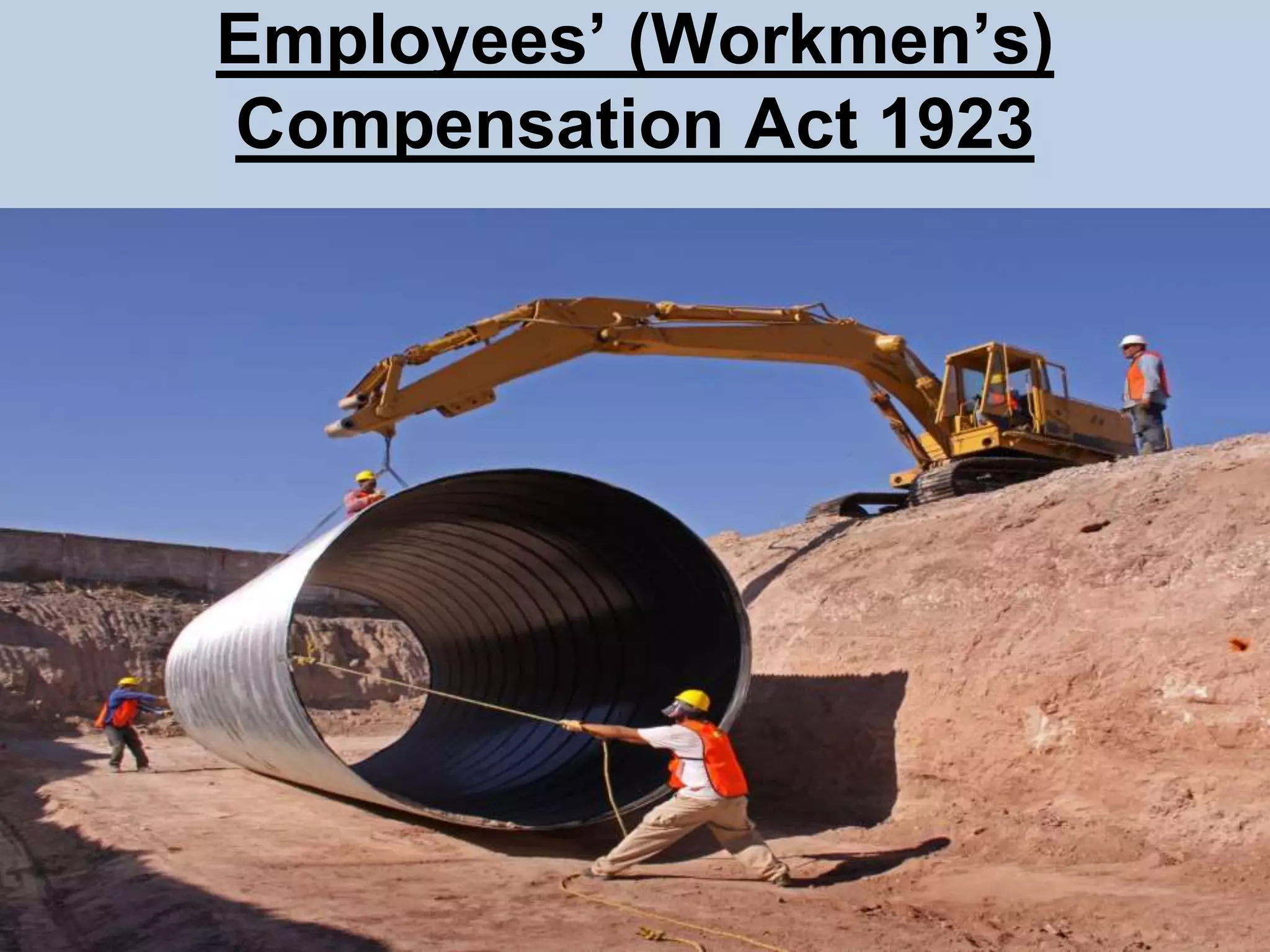 Employees’ (Workmen’s) Compensation Act 1923 | PPSX