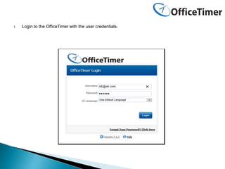 Tutorial to fill timesheet in OfficeTimer | PPT
