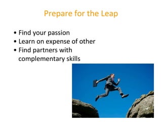 Leap from Employee to Entrepreneur | PPTX
