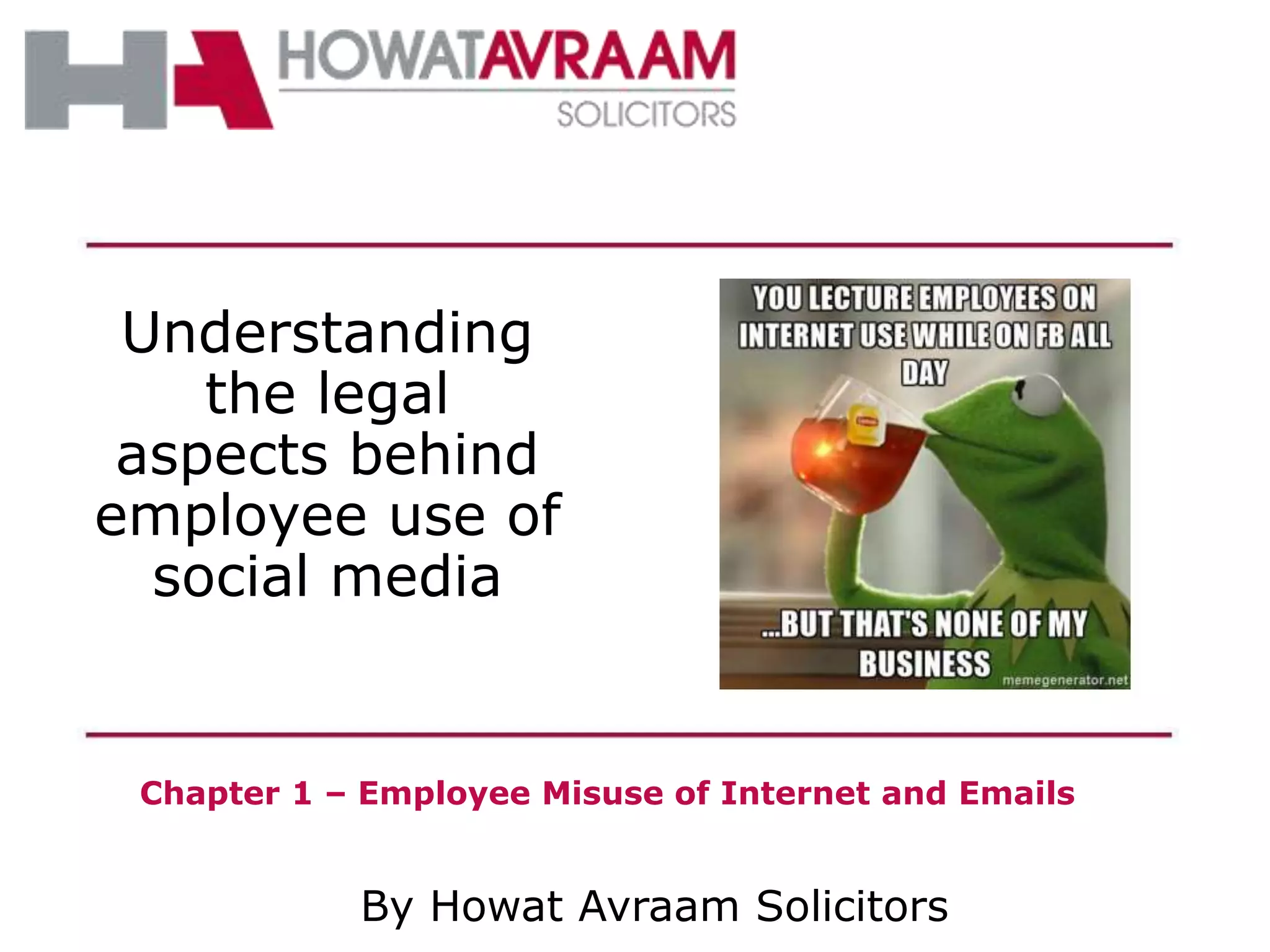 Employee use of social media - Chapter 1. Employee misuse of internet ...