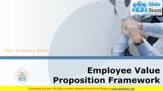 Employee Value Proposition Framework PowerPoint Presentation Slides | PPT