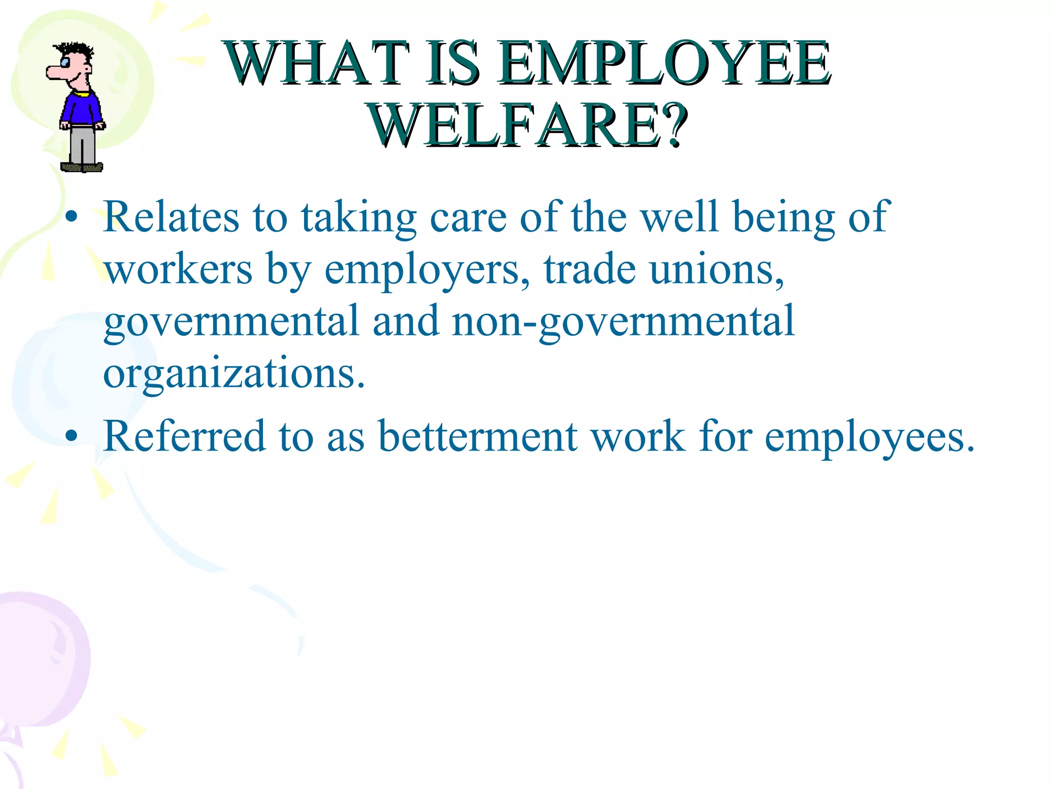 Employee Welfare | PPT