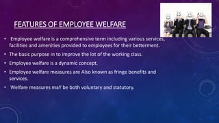 Employee welfare | PPTX