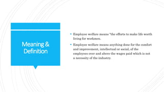 Employee Welfare.pptx