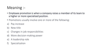 Employe promotion, Way- Out to Motivate Employee and to achieve ...