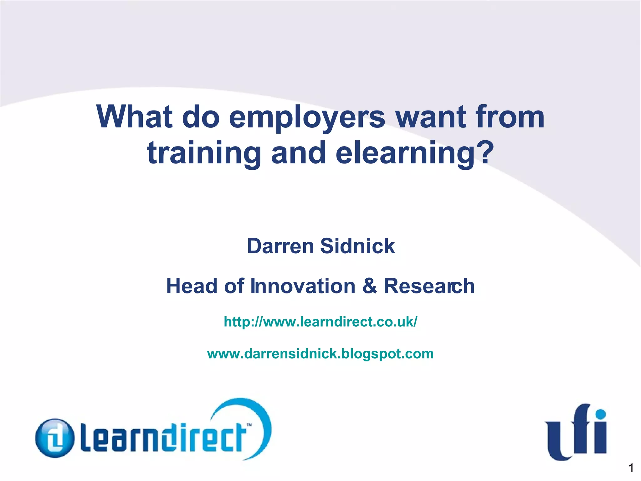 What employers want from training and elearning | PPT