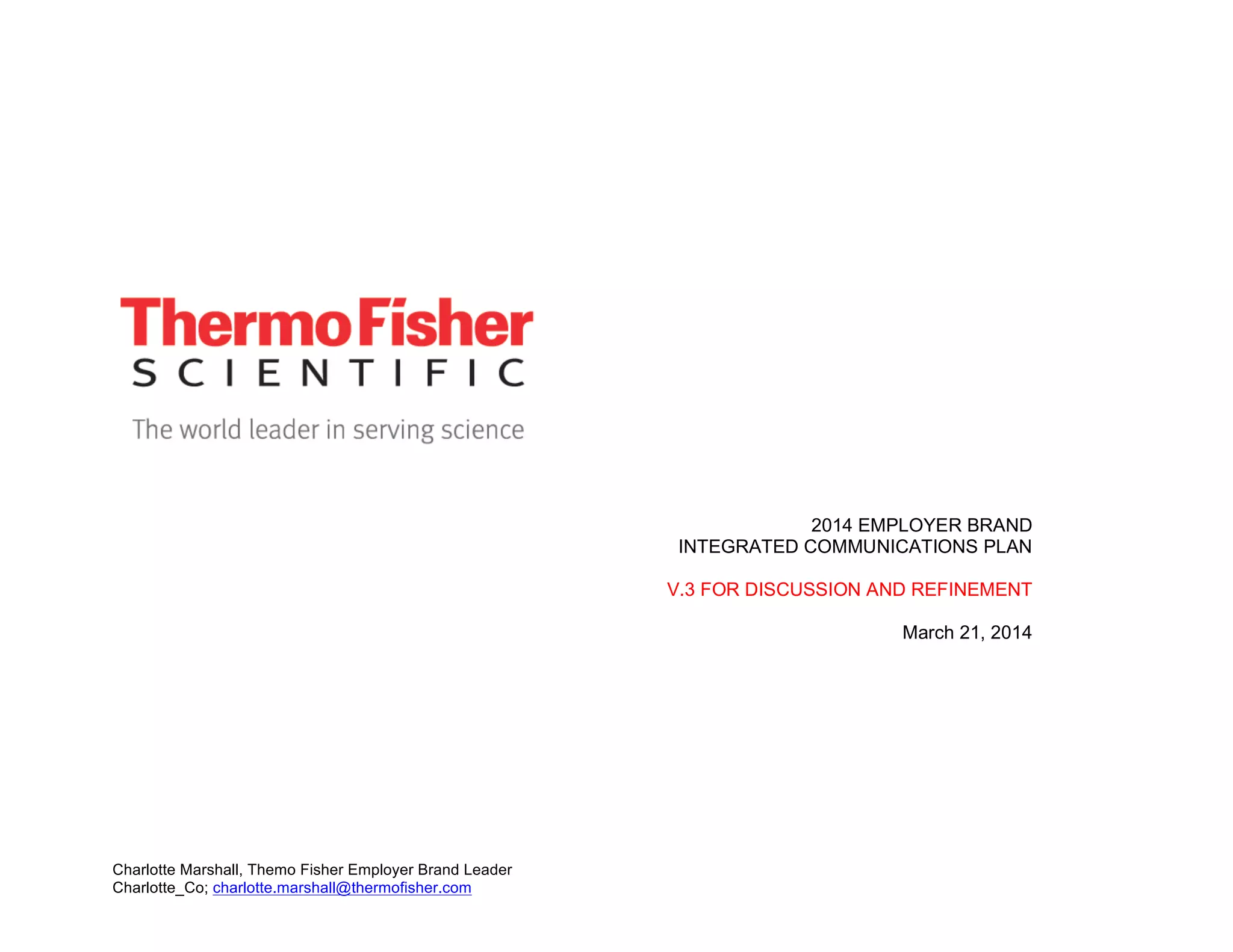 Employer Brand Integrated Communication Plan (Thermo Fisher) | PDF