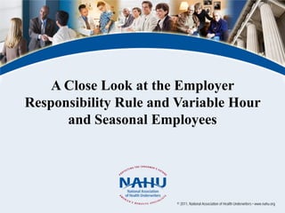 Employer Responsibility Variable Hour and Seasonal Employees | PDF
