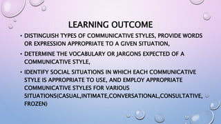 Employing-appropriate-communicative-styles.pptx