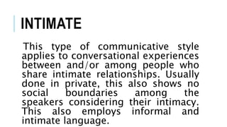 Employing Appropriate Communicative Styles.pptx