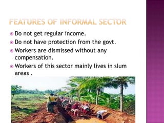 Employment ( GROWTH INFORMALISATION AND OTHER ISSUES) | PPTX