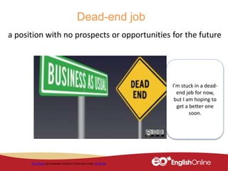 Employment job idioms | PPTX | Career Advice | Careers