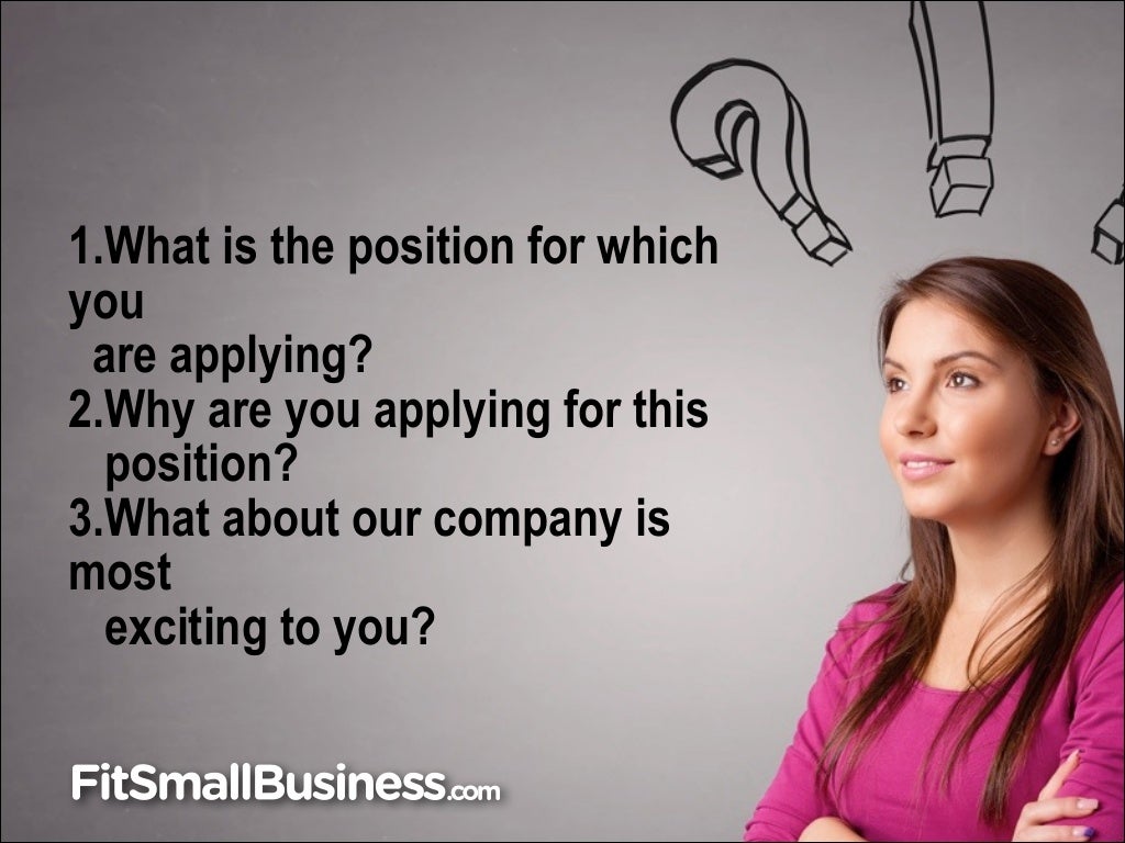 1.What is the position for