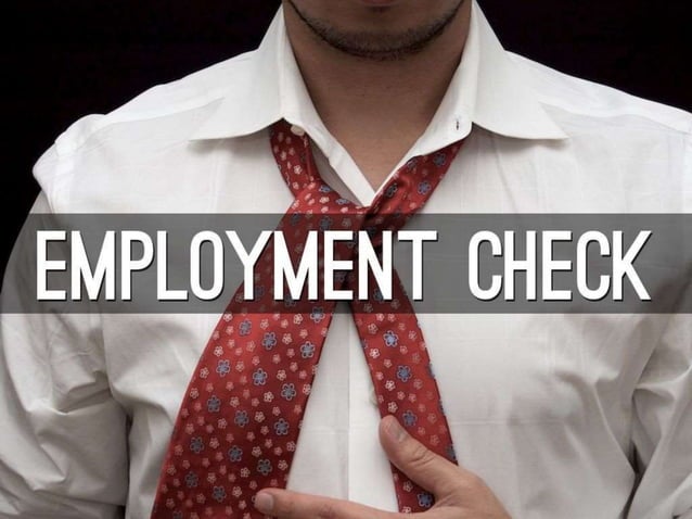 Employment check | PPTX