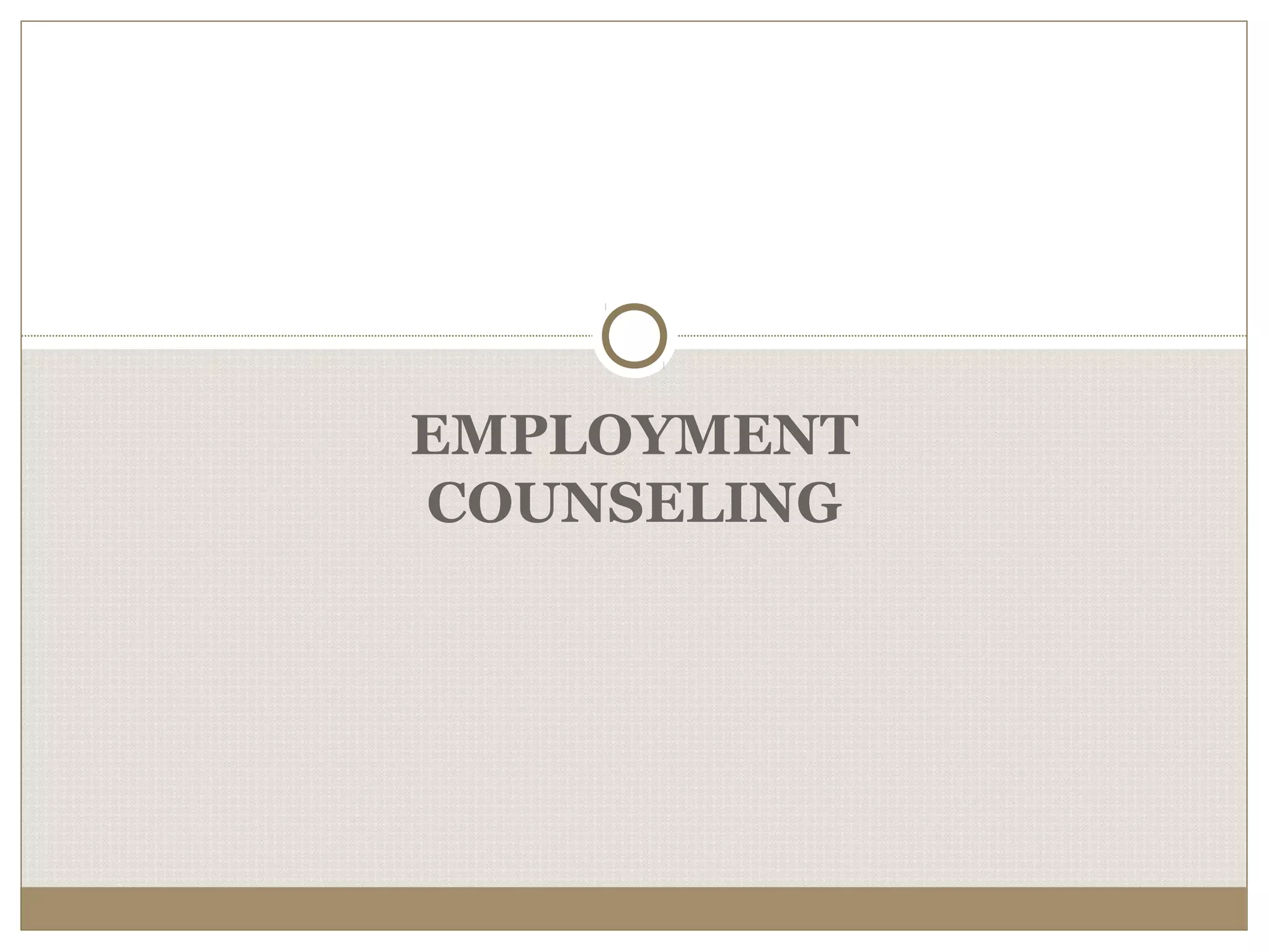Employment counseling | PPT