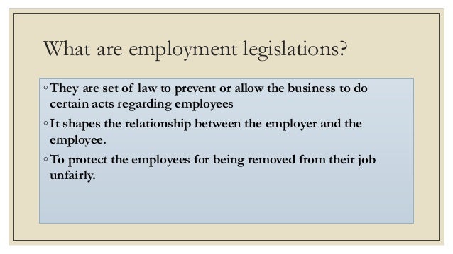 Employment legislations