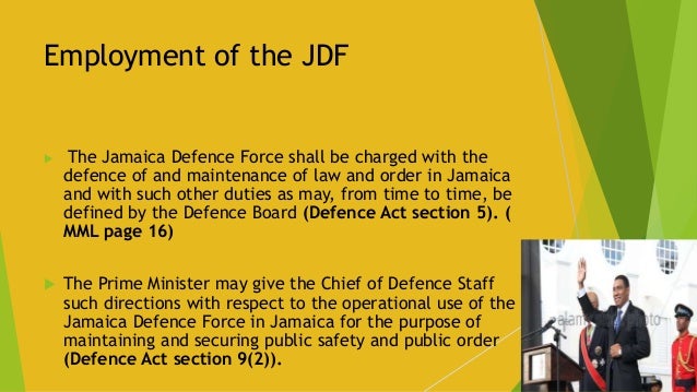 Employment of the JDF
