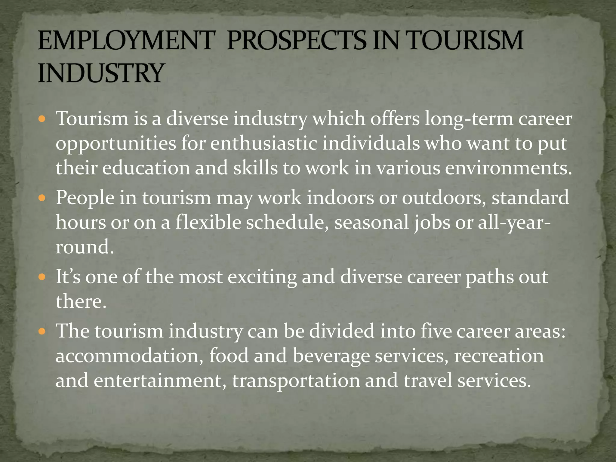 Employment prospects in tourism and hospitality industry | PPTX