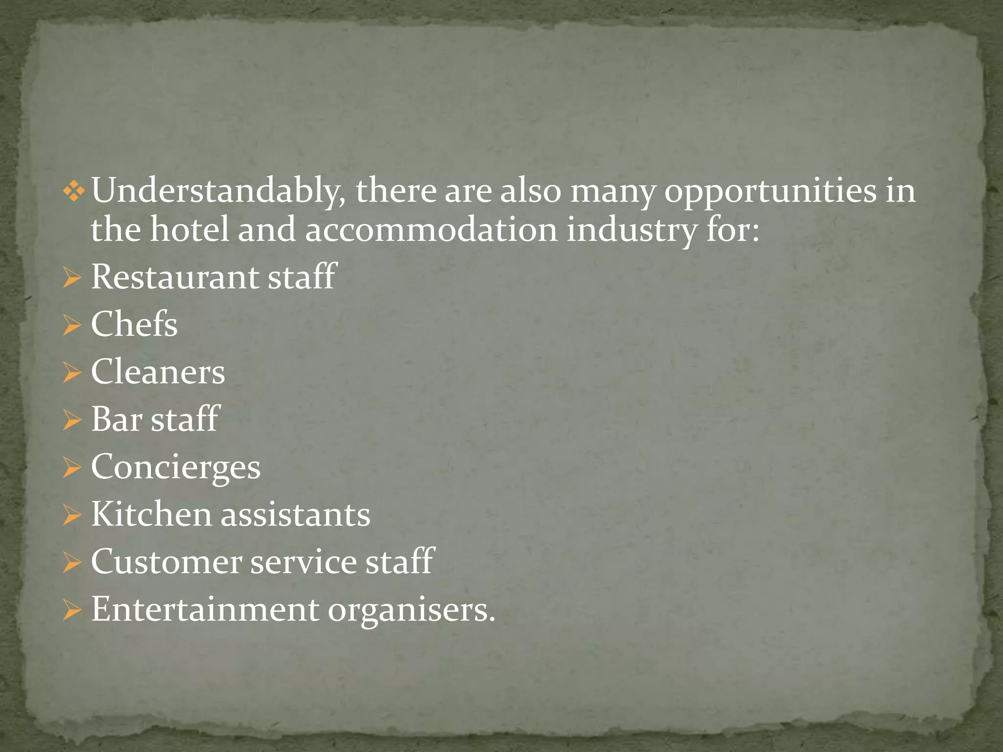 Employment prospects in tourism and hospitality industry | PPTX