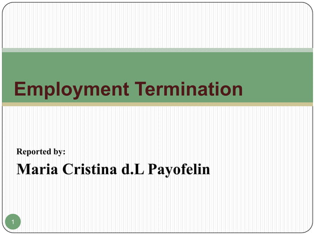 Employment termination | PPTX