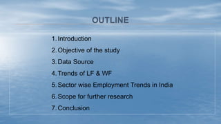 Employment trends in India | PPTX