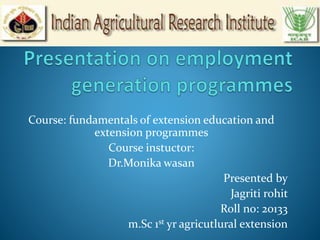 Employment generation programmes in India | PPTX