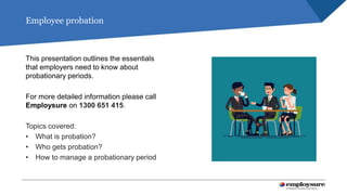 Employsure Workplace Presentation | Probationary Periods | PPTX