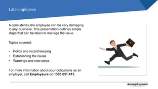 Employsure Workplace Presentation | Managing late employees | PPTX