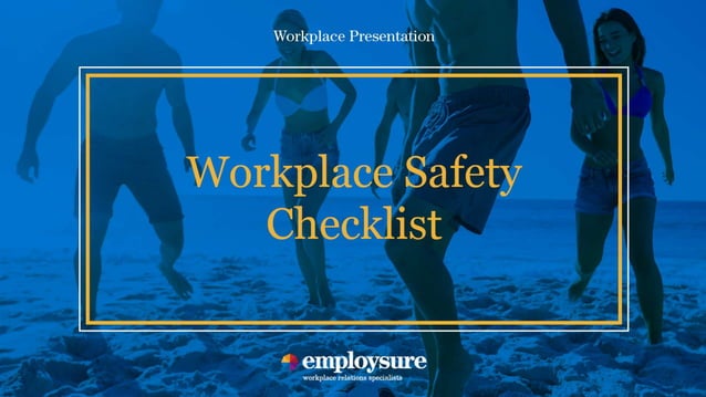 Employsure Workplace Presentation | Workplace Safety Checklist | PPTX