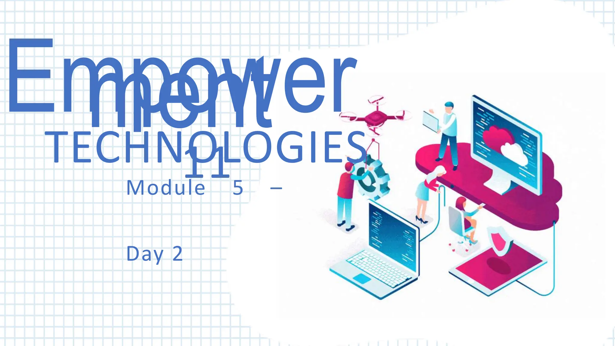 EMPOTECH1_M5-D2-Collaborative ICT Development.pptx