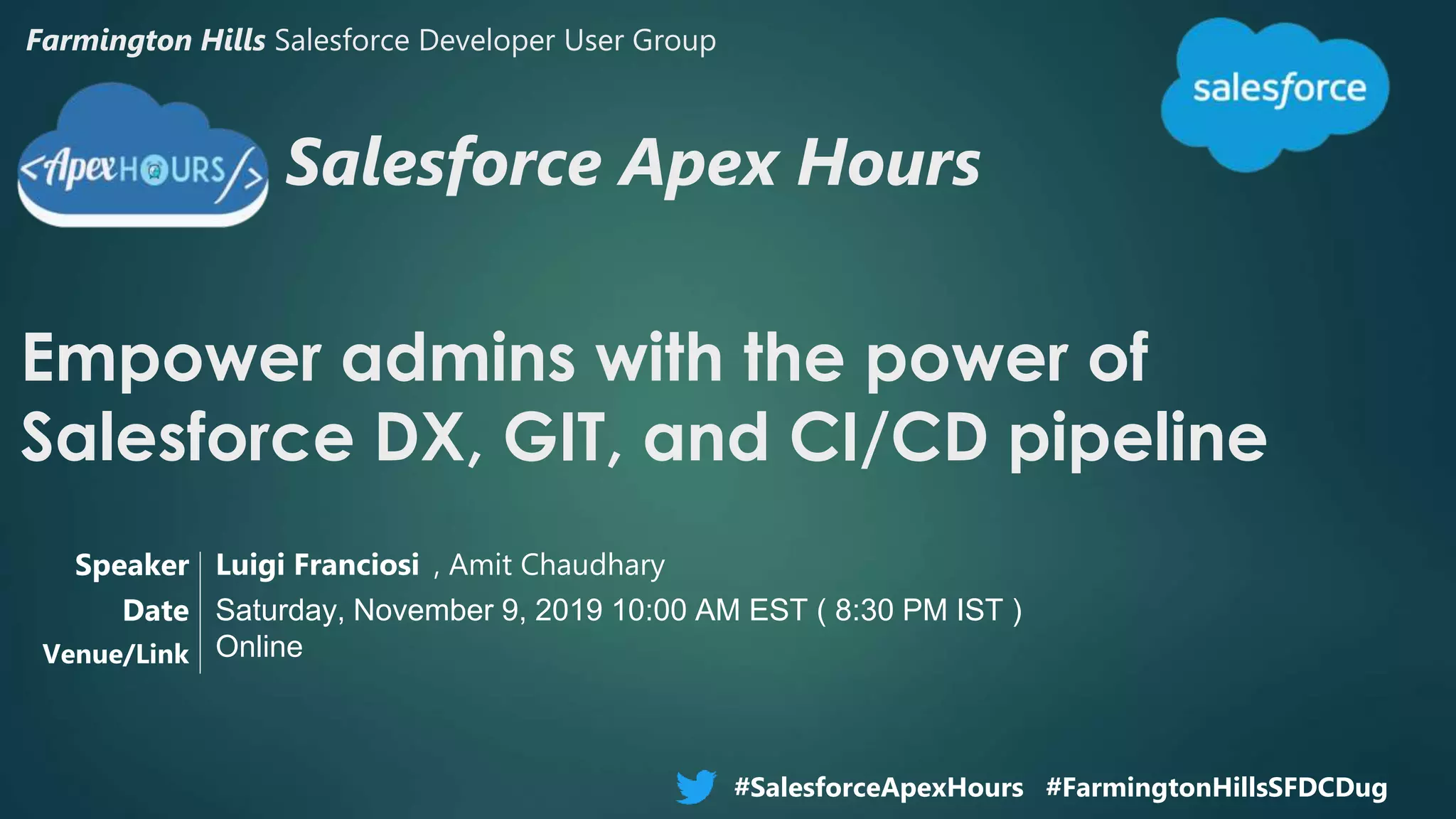 Empower admins with the power of salesforce dx, git and cicd pipeline | PPTX | Computer Software ...
