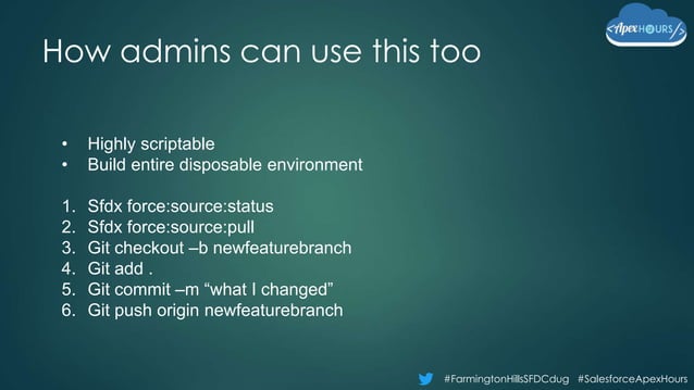 Empower Admins With The Power Of Salesforce Dx Git And Cicd Pipeline Ppt