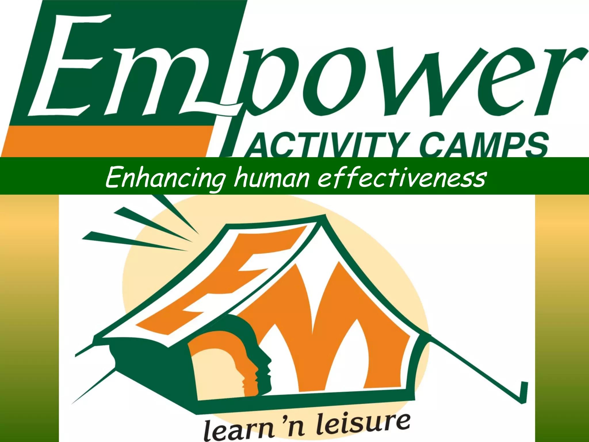 Empower Camps - Outbound Training at Raipur | PPT