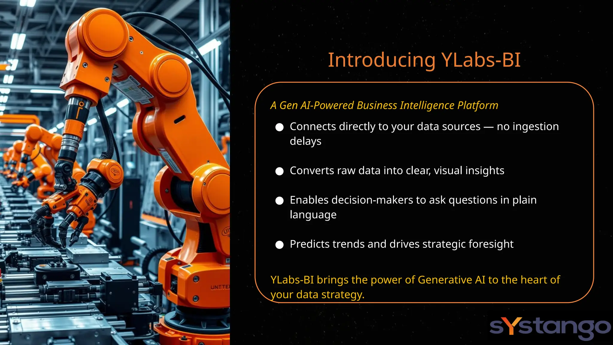 Gen AI-Powered Business Intelligence Platform | YLabs-BI by Systango | PPTX